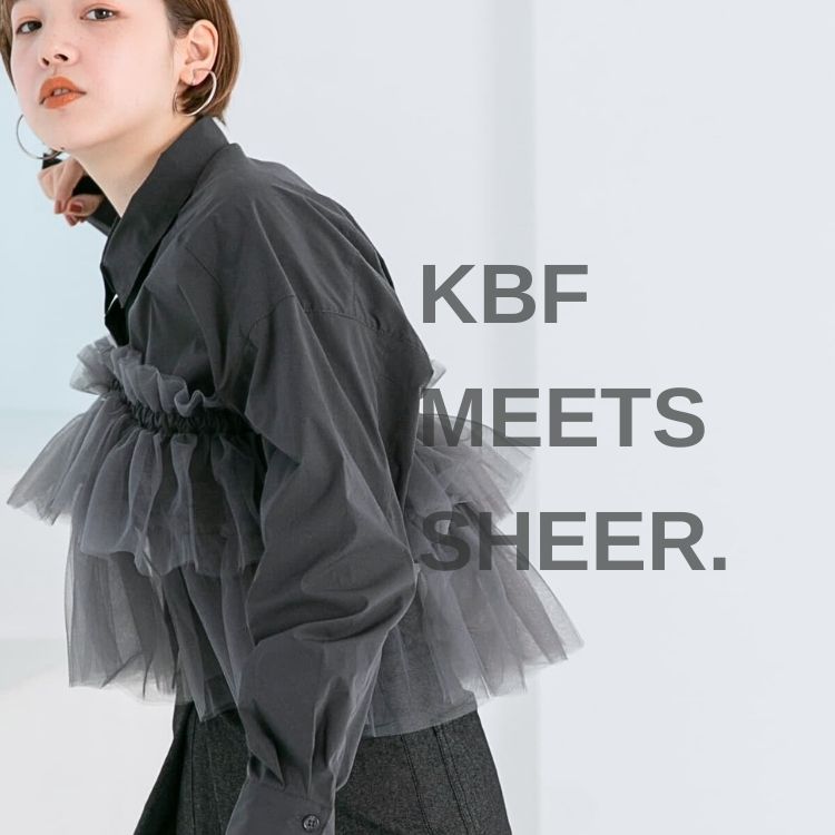 KBF｜ケービーエフのトピックス「【KBF】『シアー素材』のアイテムをまとめてチェック！」 - ZOZOTOWN