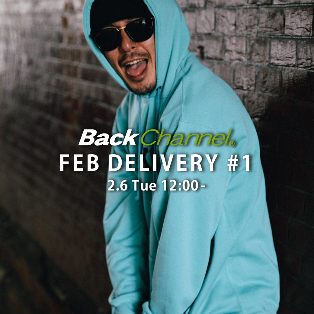 Back Channel｜バックチャンネルのトピックス「【2/6(Thu.)】New Arrival！」 - ZOZOTOWN