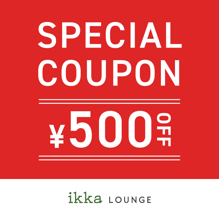 ikka LOUNGE｜イッカラウンジのトピックス「【本日23:59まで！】ikka LOUNGEで500円OFFクーポン発行中」 - ZOZOTOWN