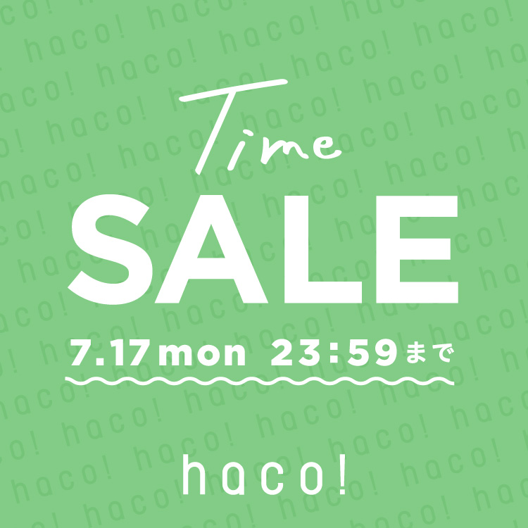 haco!｜ハコ!のトピックス「【TIME SALE】タイムセール開催中！！」 - ZOZOTOWN