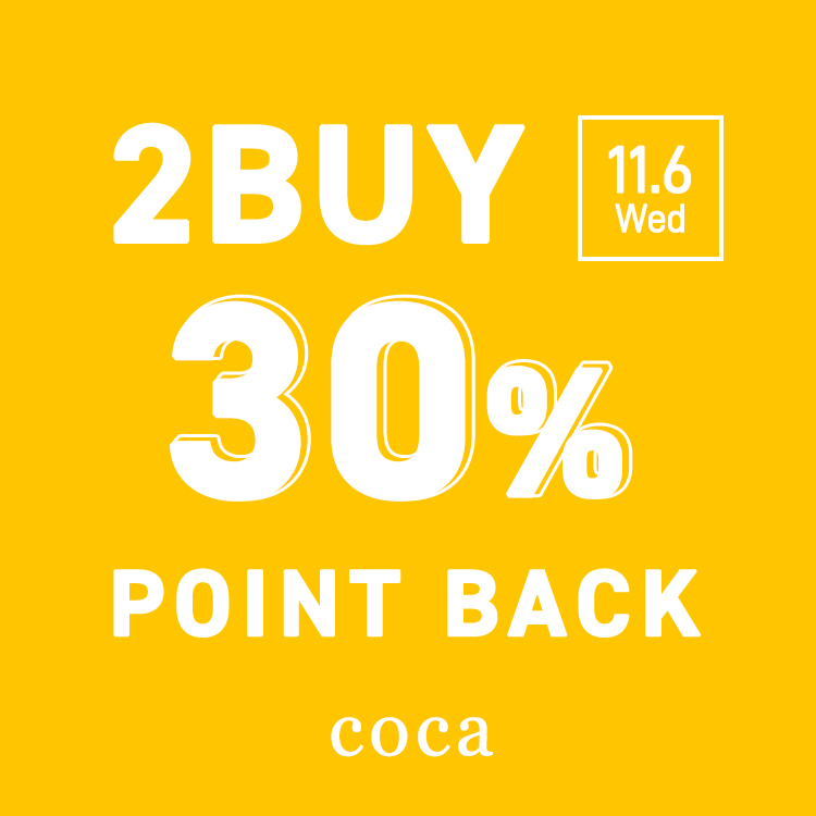 coca｜コカのトピックス「【coca】2BUY30%ポイント還元！」 - ZOZOTOWN
