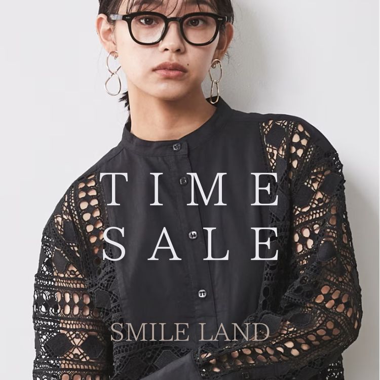 SMILE LAND｜スマイルランドのトピックス「【SALE】タイムセール開催中！」 - ZOZOTOWN