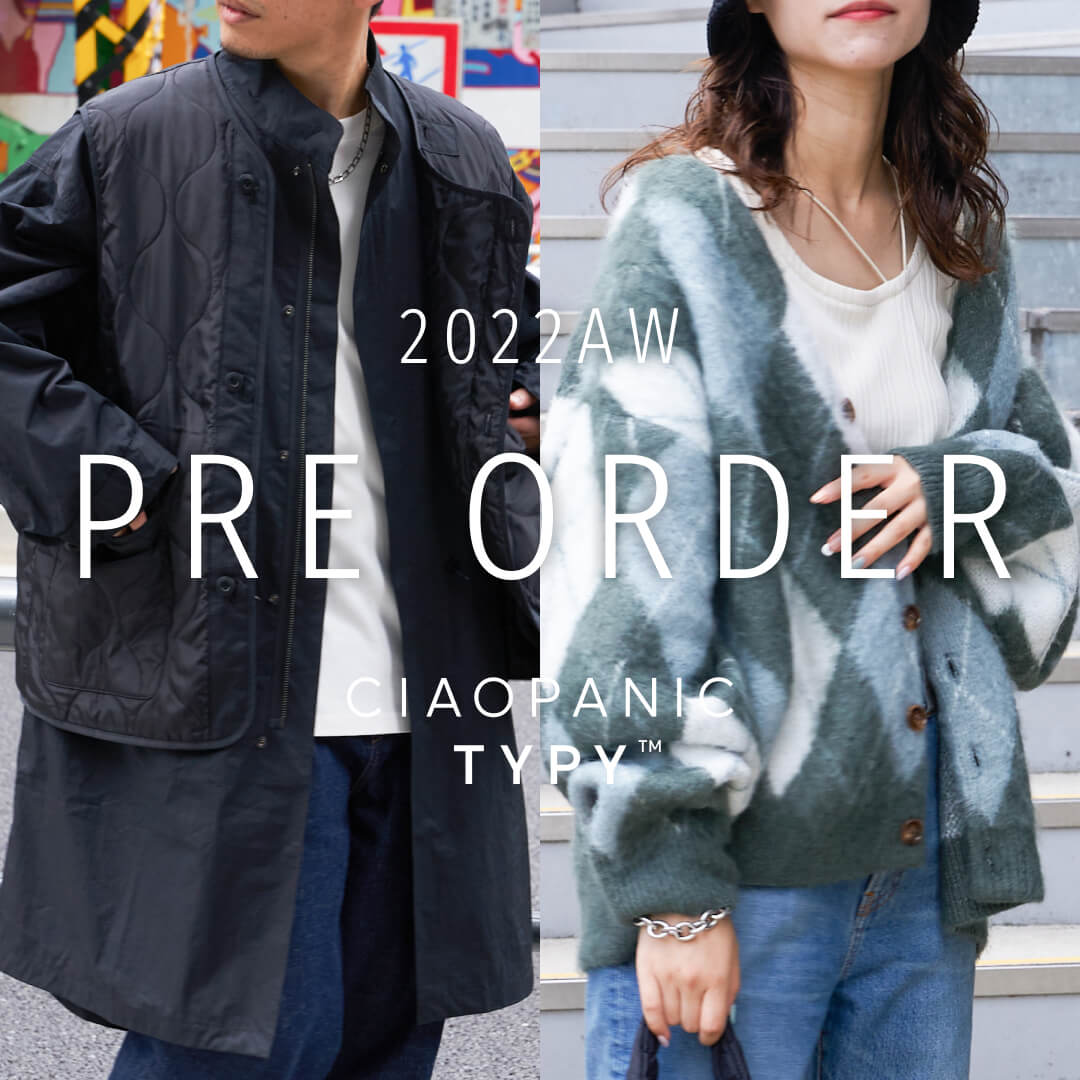 CIAOPANIC TYPY｜チャオパニックティピーのトピックス「【ユニセックス】PRE ORDER」 - ZOZOTOWN