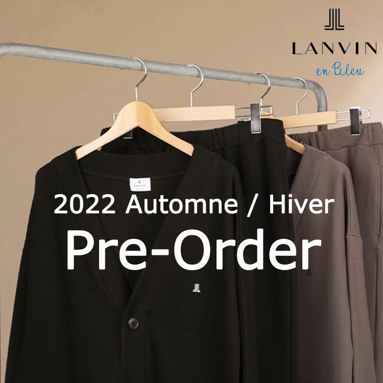 LANVIN en Bleu MEN｜ランバン オン ブルー メンのショップニュース一覧（メンズ） - ZOZOTOWN