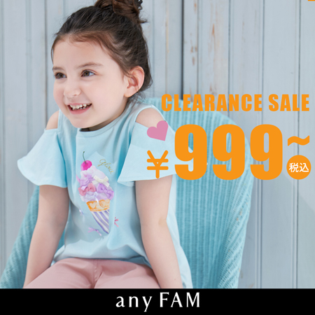 any FAM｜エニィ ファムのトピックス「【FINAL STAGE】夏のクリアランスセールファイナルステージ突入！」 - ZOZOTOWN