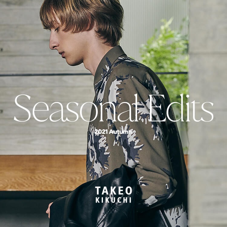 TAKEO KIKUCHI｜タケオキクチのショップニュース一覧 - ZOZOTOWN