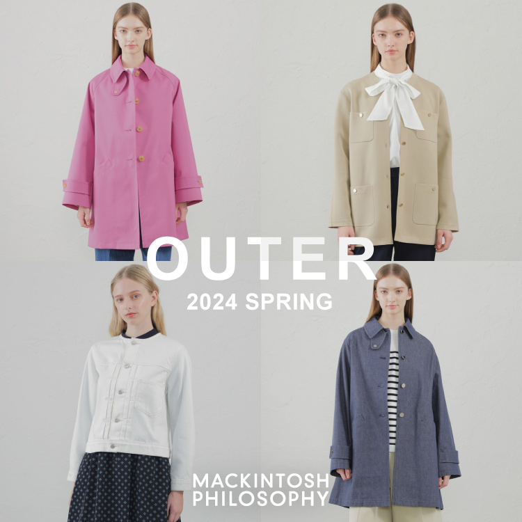 MACKINTOSH PHILOSOPHY｜マッキントッシュ フィロソフィーのトピックス「SPRING OUTER COLLECTION」 - ZOZOTOWN